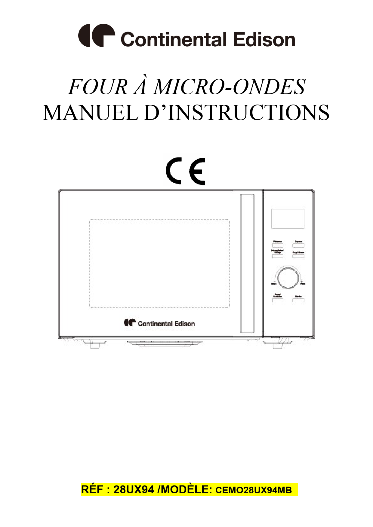 Notice four micro-onde CONTINENTAL EDISON CEMO28CGSB Trouver une solution à un problème ...